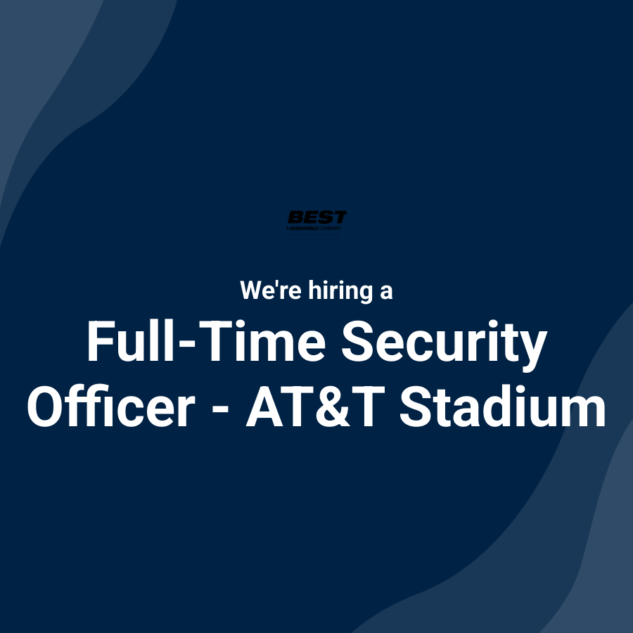 Full-Time Security Officer - AT&T Stadium