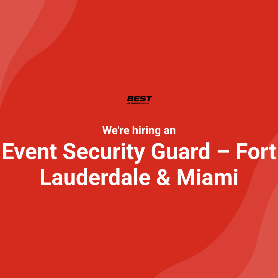 Event Security Guard – Fort Lauderdale & Miami