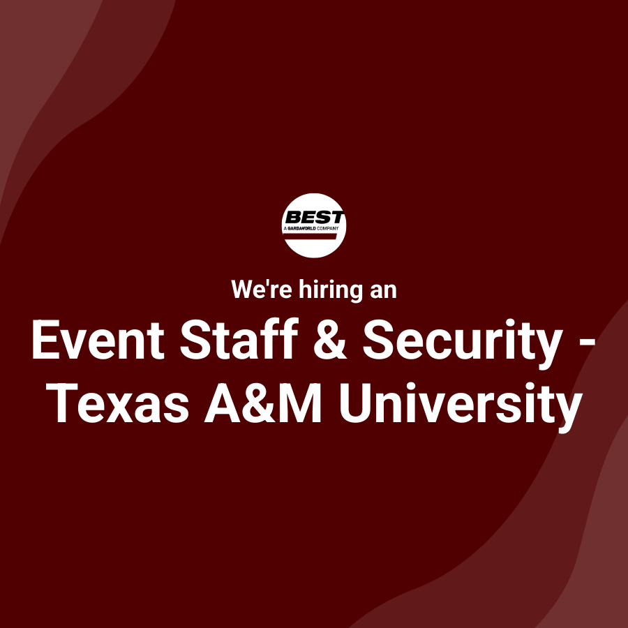 Event Staff & Security - Texas A&M University