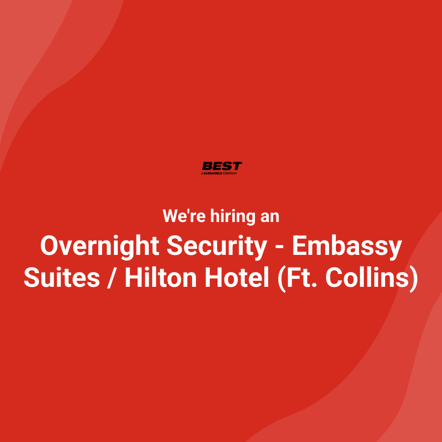 Overnight Security - Embassy Suites / Hilton Hotel (Ft. Collins)