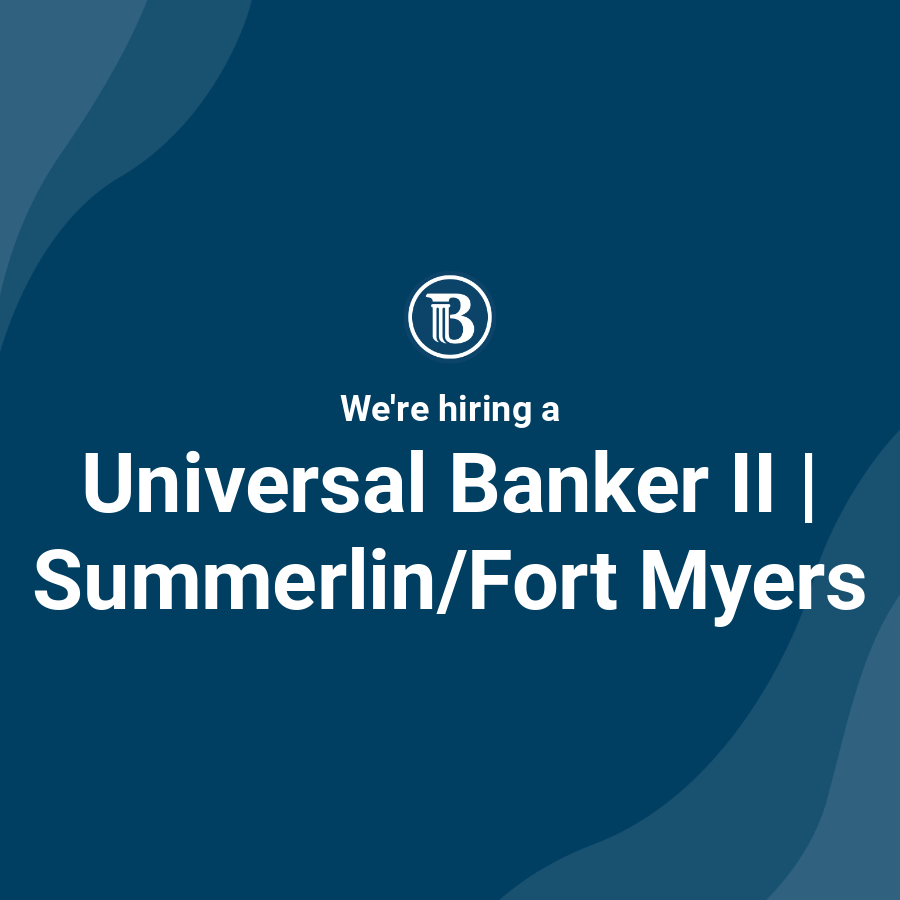 Universal Banker II | Summerlin/Fort Myers
