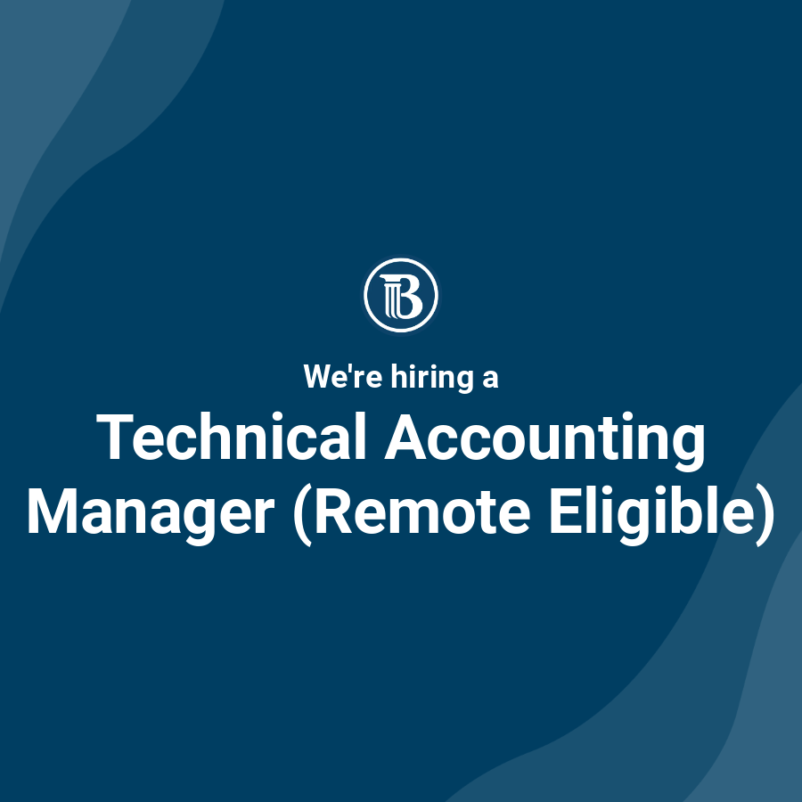 Technical Accounting Manager (Remote Eligible)