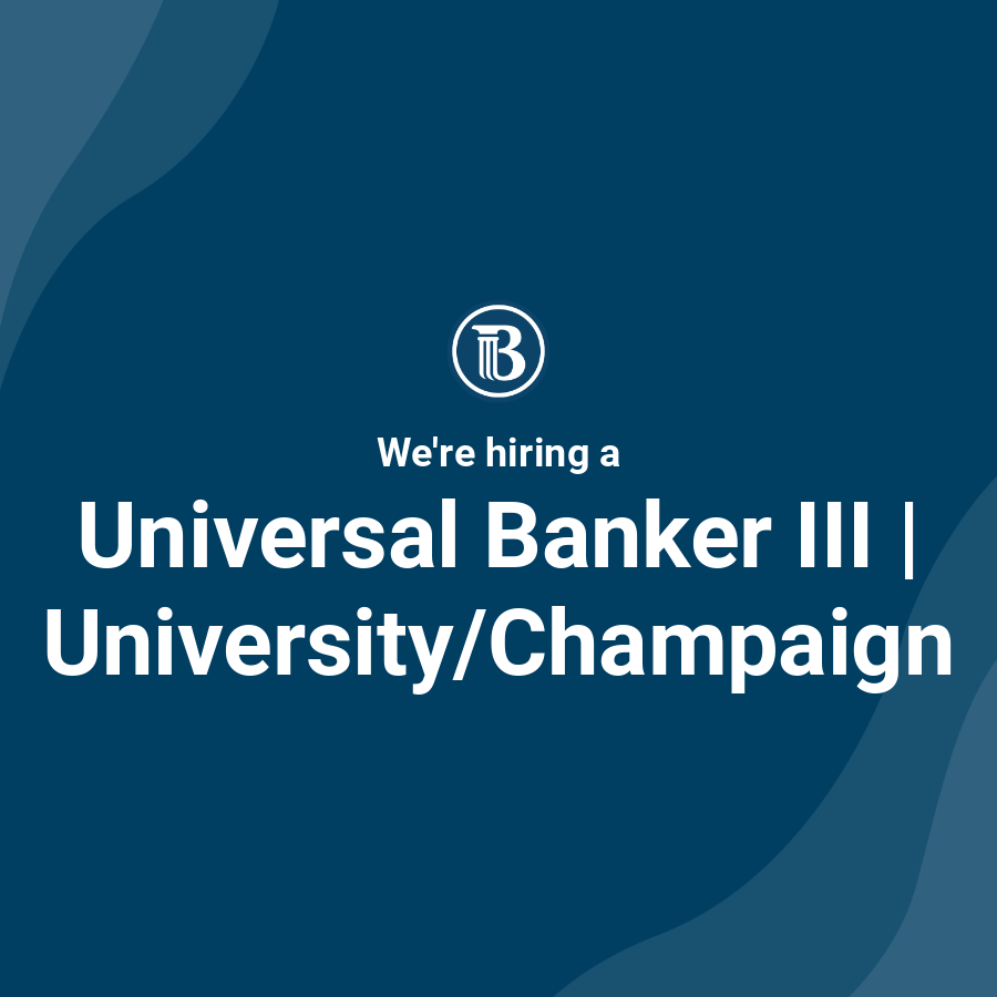 Universal Banker III | University/Champaign