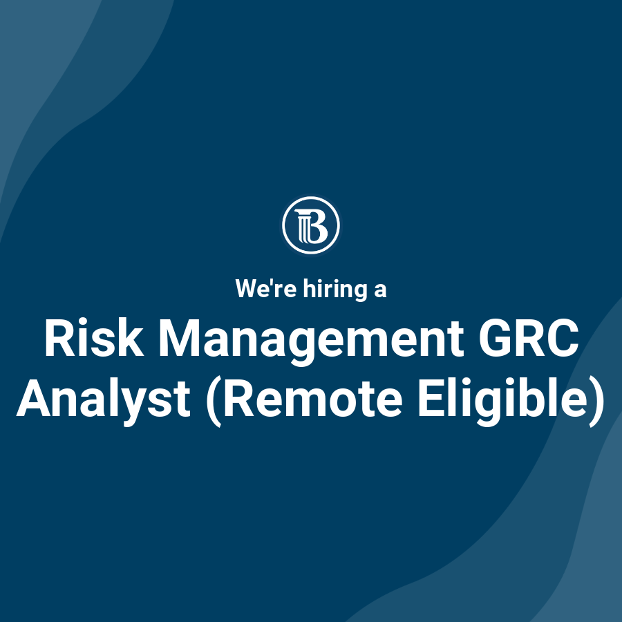 Risk Management GRC Analyst (Remote Eligible)