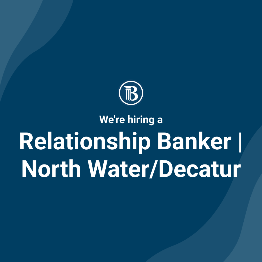 Relationship Banker | North Water/Decatur
