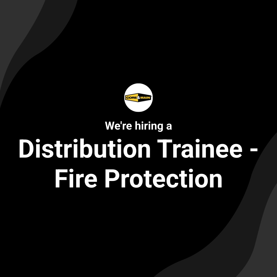 Distribution Trainee - Fire Protection