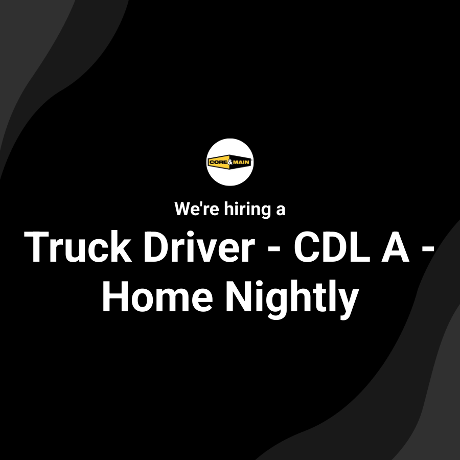 Truck Driver - CDL A - Home Nightly