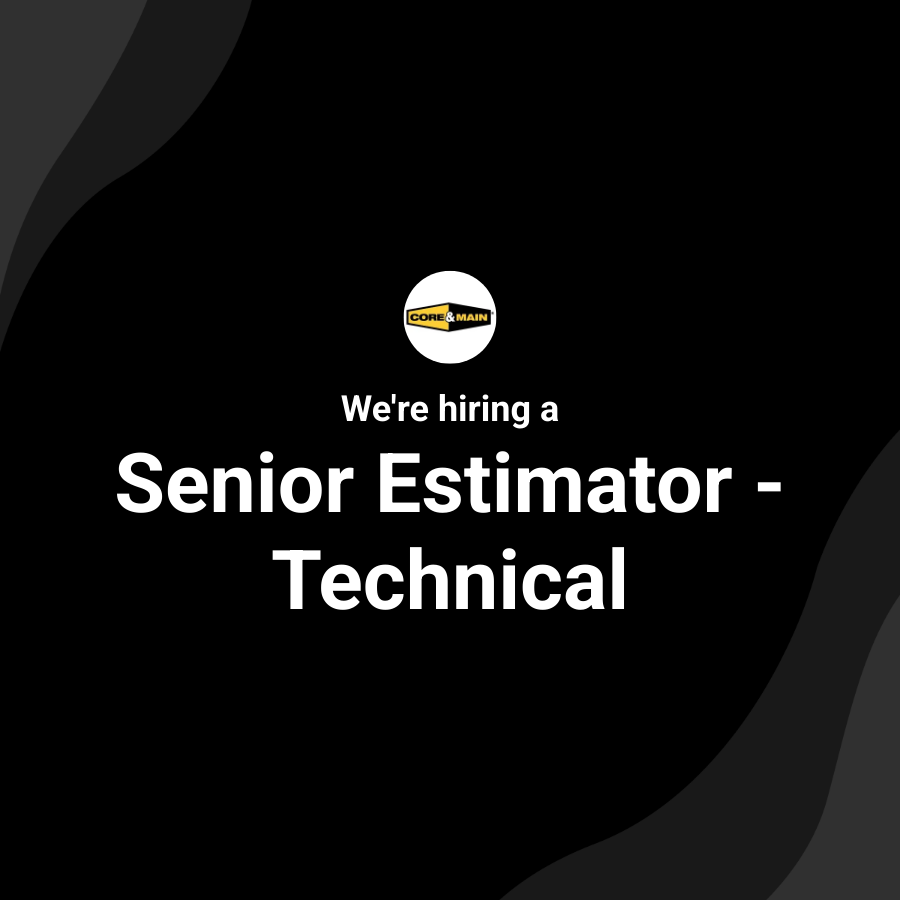 Senior Estimator - Technical