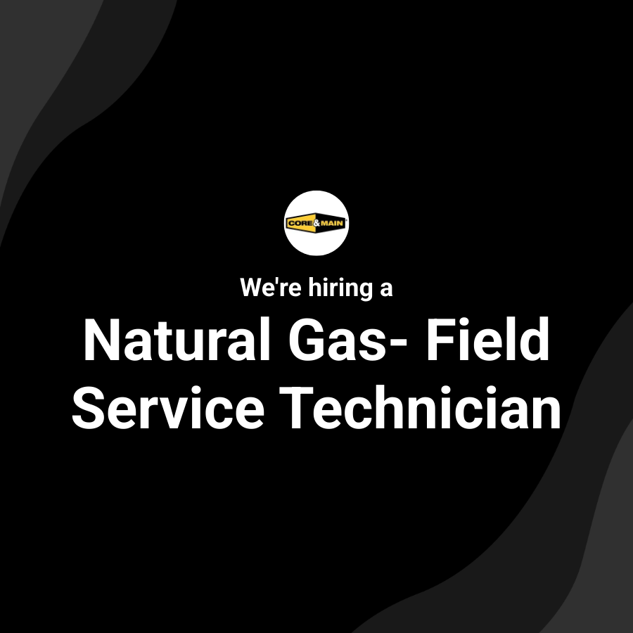 Natural Gas- Field Service Technician