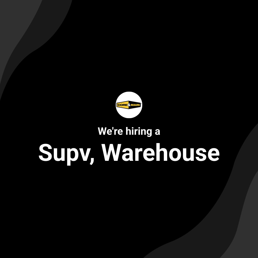Supv, Warehouse