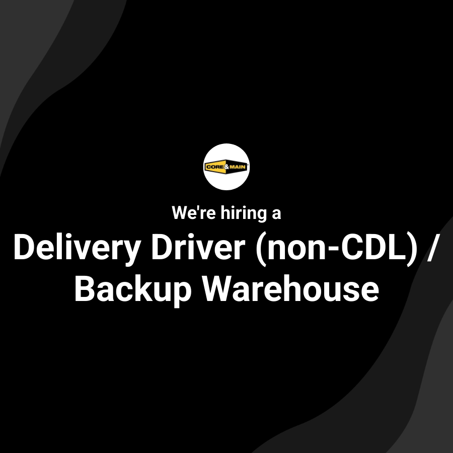 Delivery Driver (non-CDL) / Backup Warehouse