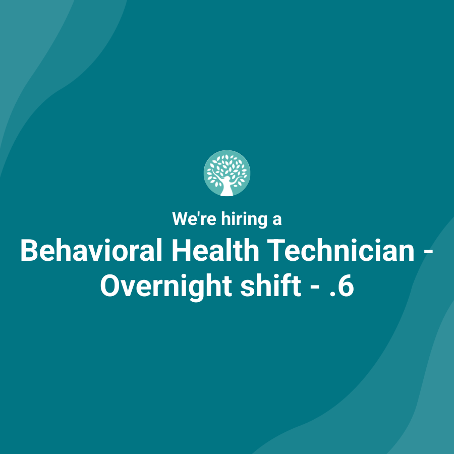 Behavioral Health Technician - Overnight shift - .6