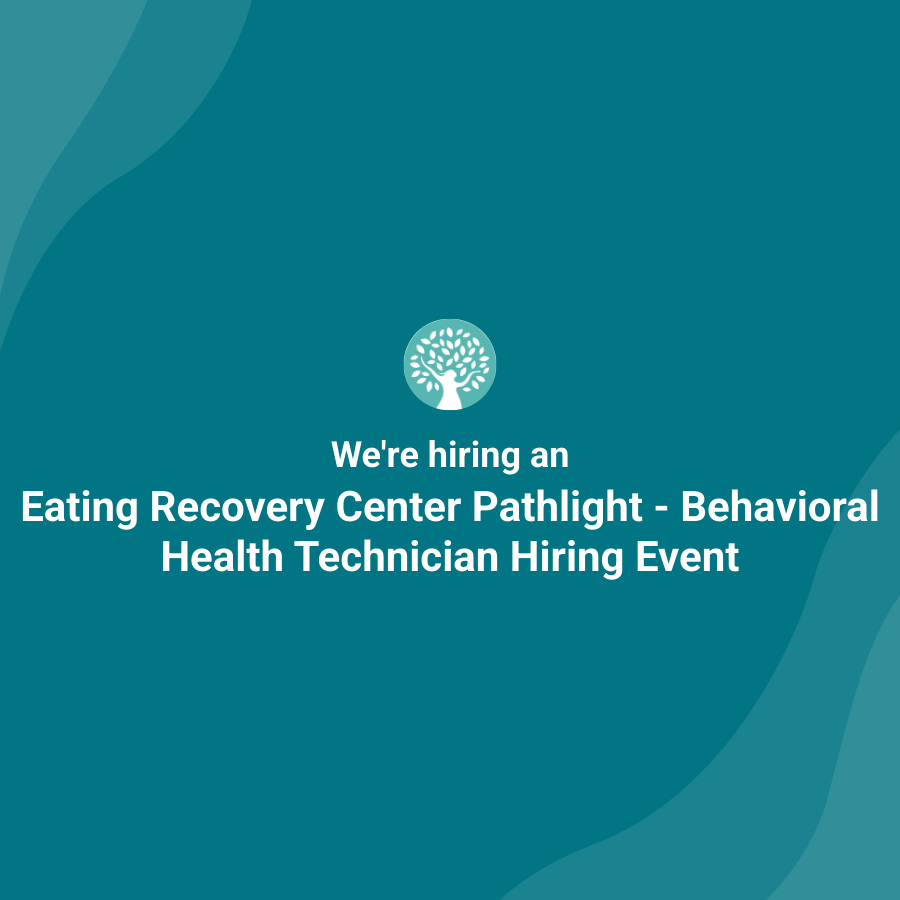 Eating Recovery Center Pathlight - Behavioral Health Technician Hiring ...