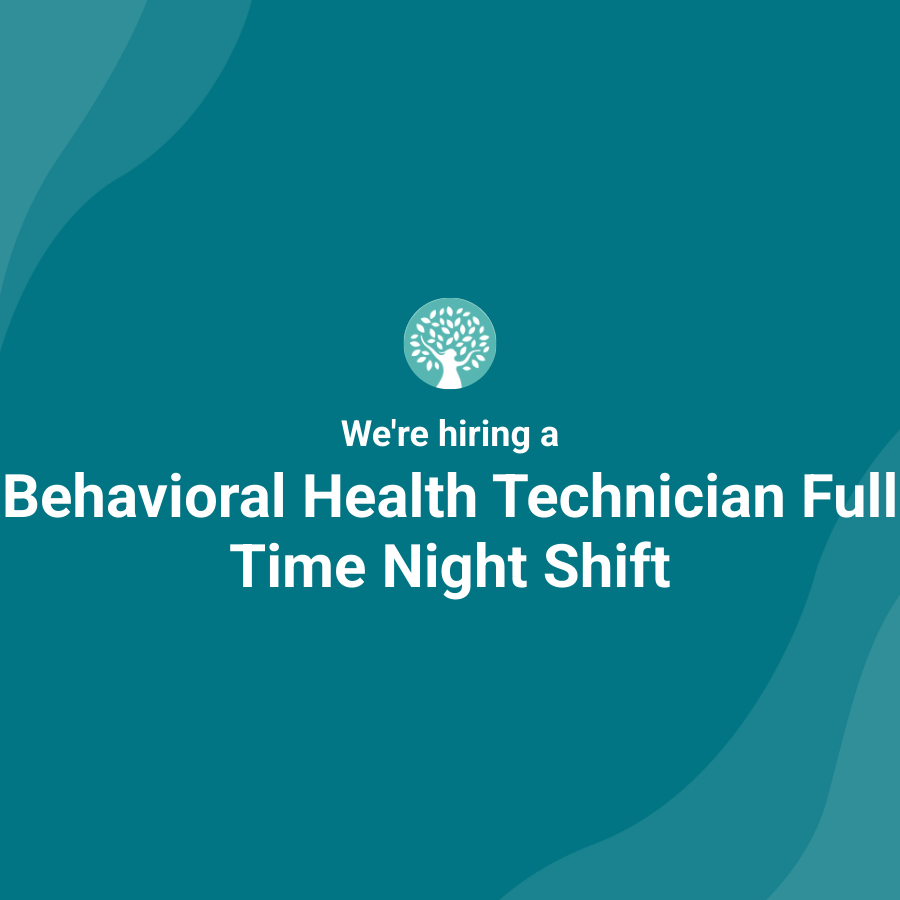 Behavioral Health Technician Full Time Night Shift