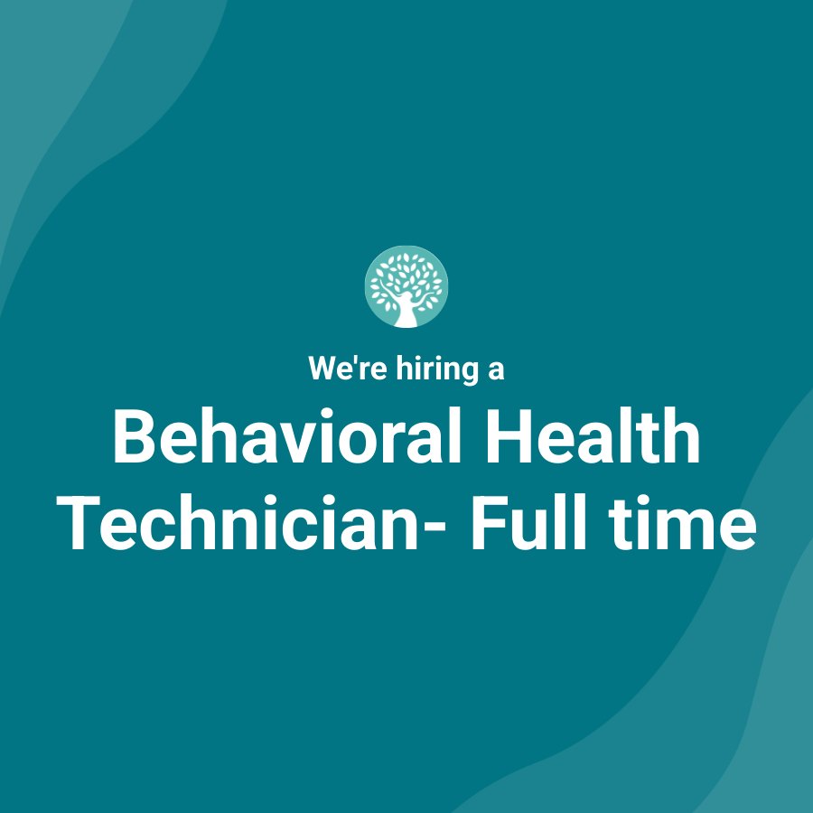 Behavioral Health Technician- Full time