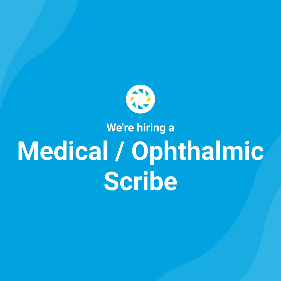 Medical / Ophthalmic Scribe
