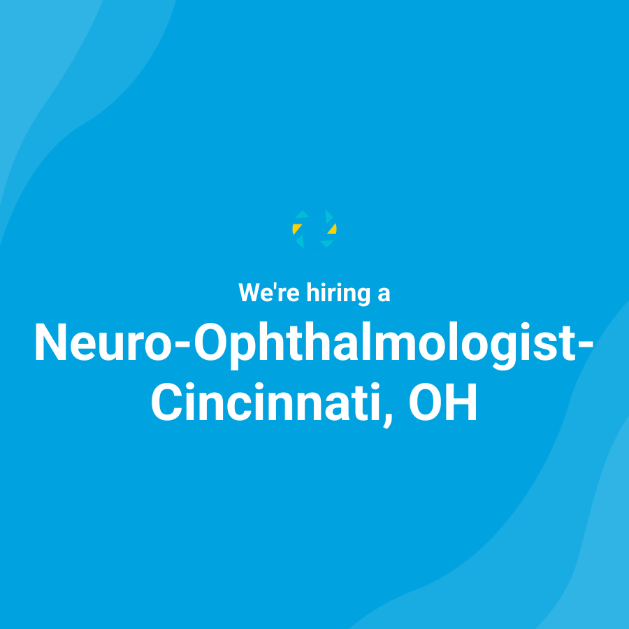Neuro-Ophthalmologist-Cincinnati, OH